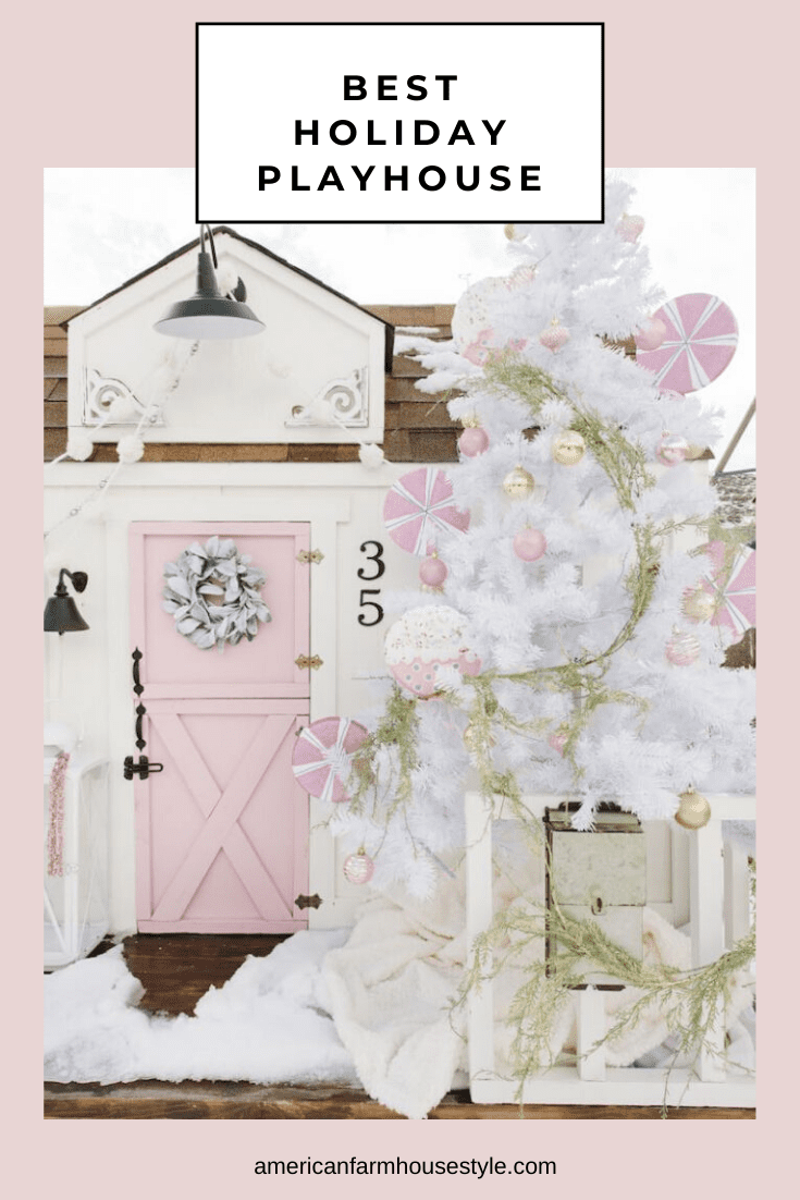 Sugar Plum Princess Playhouse - American Farmhouse Style