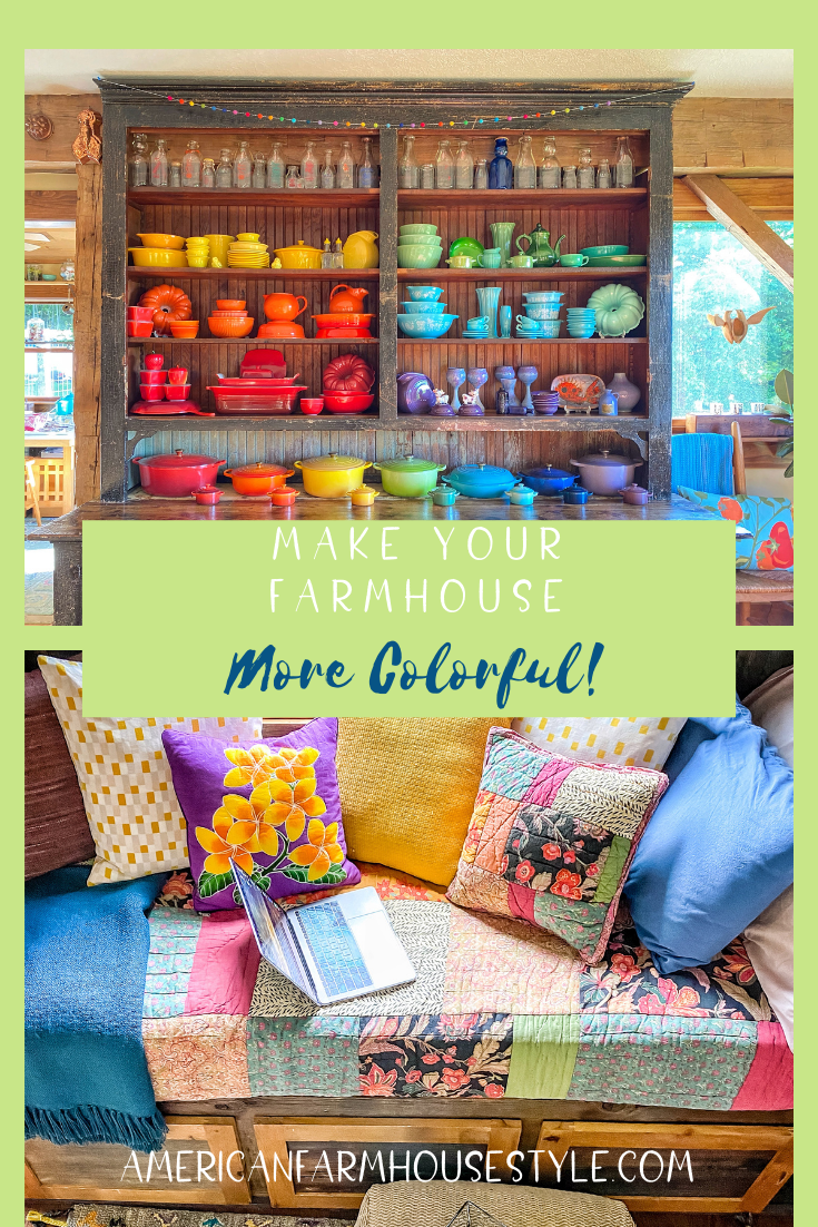 How to Get A More Colorful Farmhouse - American Farmhouse Style