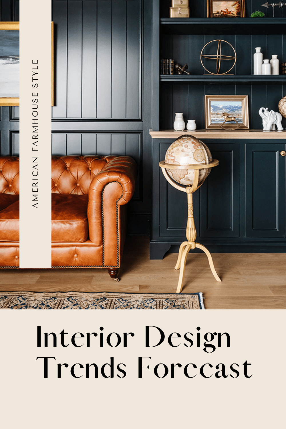 Interior Design Trends Forecast: 2023 - American Farmhouse Style