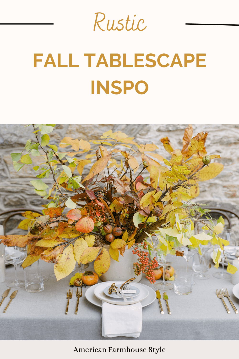 A Rustic Fall Tablescape - American Farmhouse Style